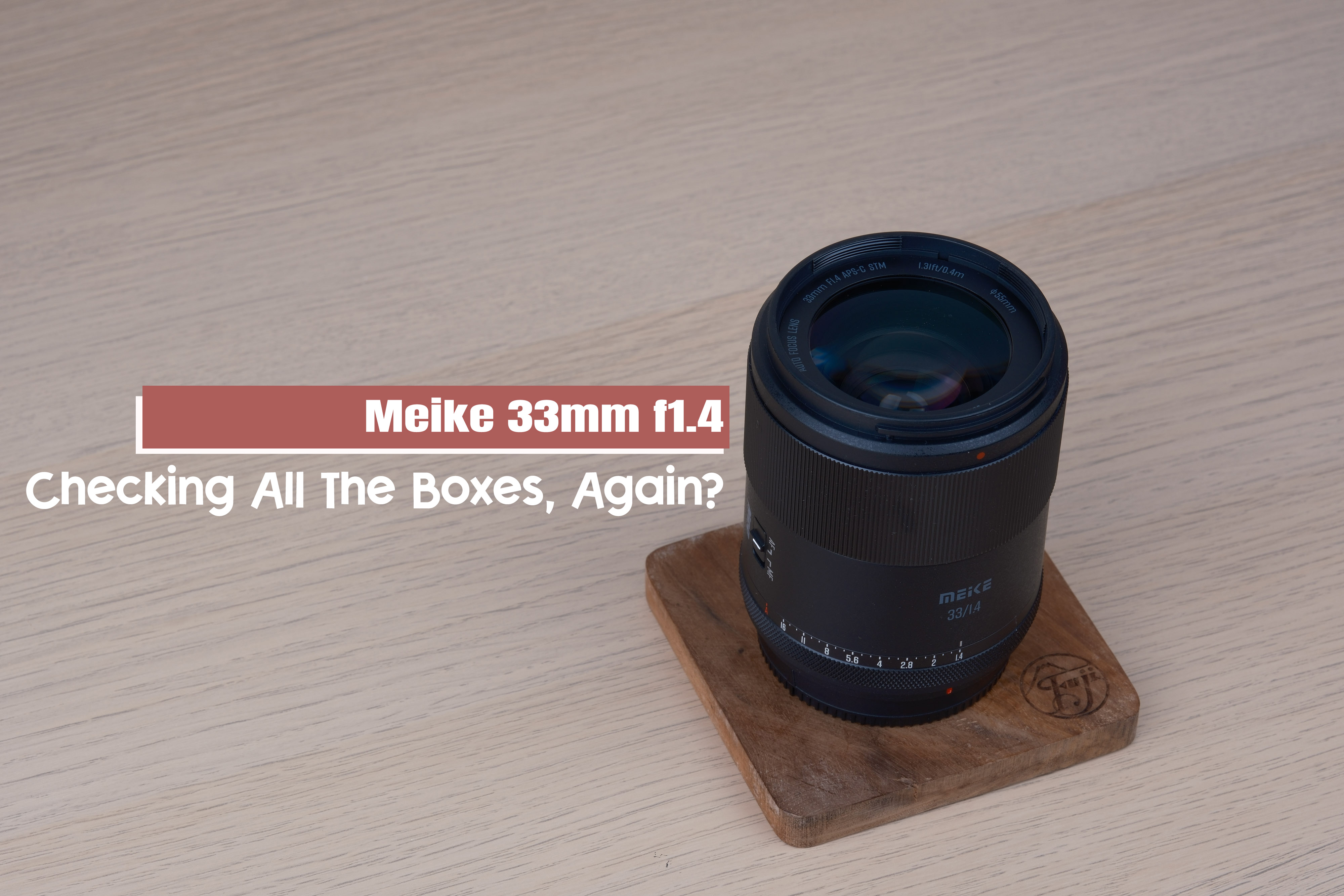 Meike 33mm f1.4 – Checking All The Boxes, Again? – Alwin Kok